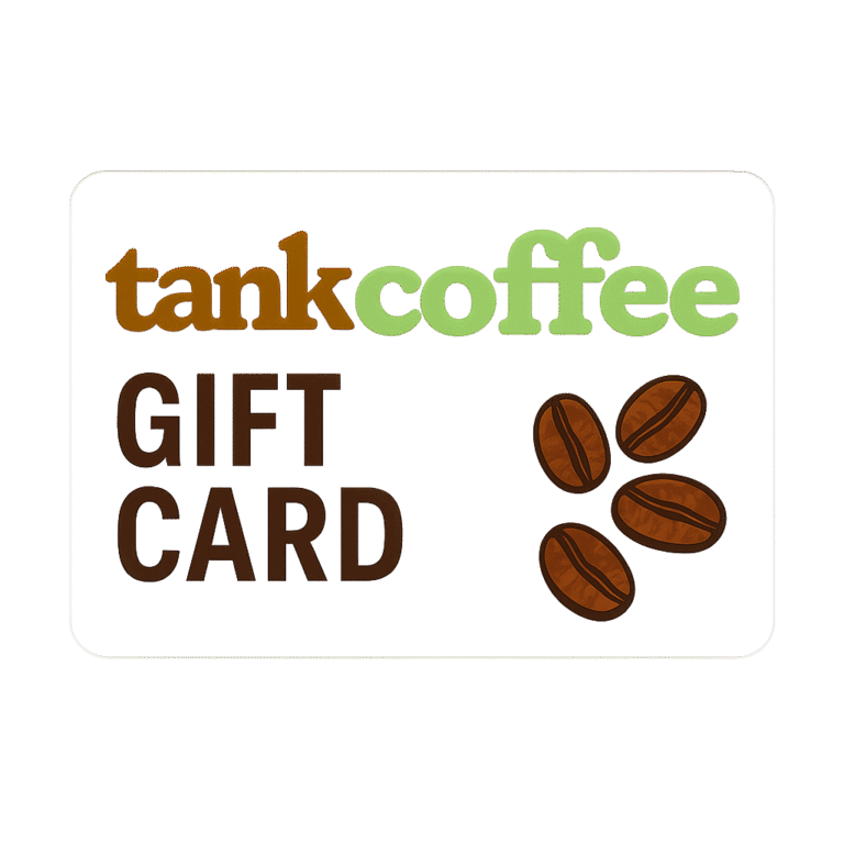 Coffee Gift Cards - Tank Coffee